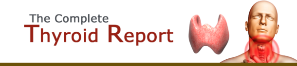 The Complete Thyroid Report - DrJockers.com