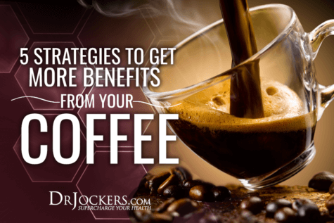 5 Strategies To Get More Benefits From Your Coffee