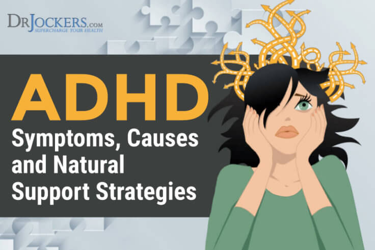 ADHD: Symptoms, Causes and Natural Support Strategies