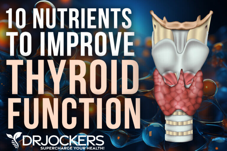 10 Nutrients to Improve Thyroid Function - DrJockers.com