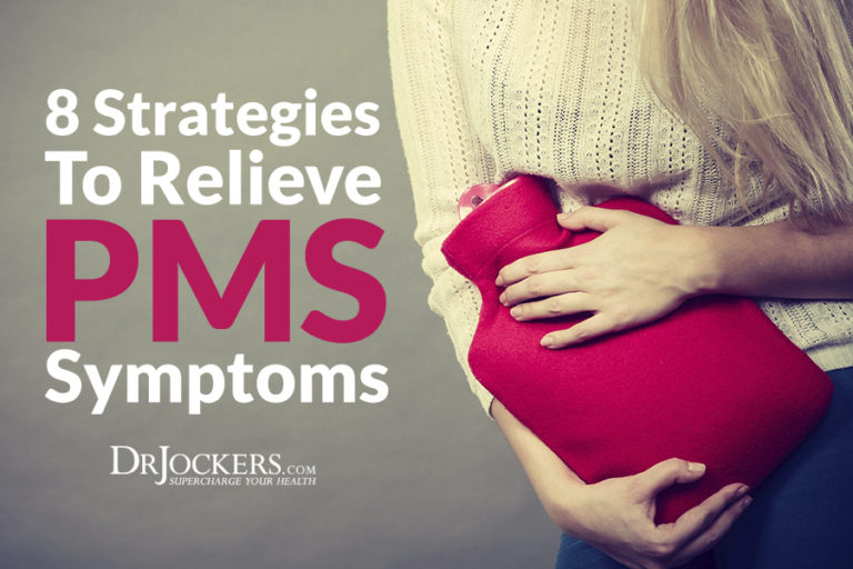 8 Strategies To Relieve PMS Symptoms - DrJockers.com