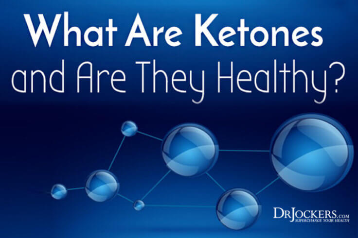 What Are Ketones and Are They Healthy? - DrJockers.com