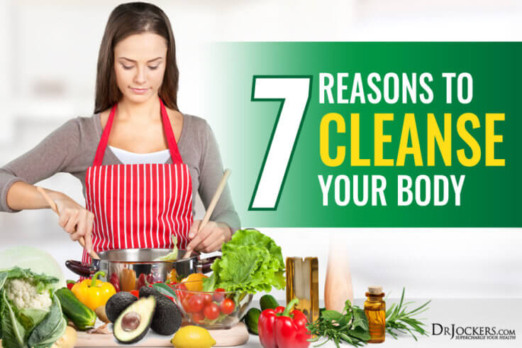 7 Reasons to Cleanse Your Body (Important!) - DrJockers.com