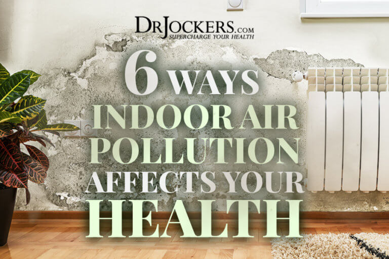 6 Ways Indoor Air Pollution Affects Your Health - DrJockers.com