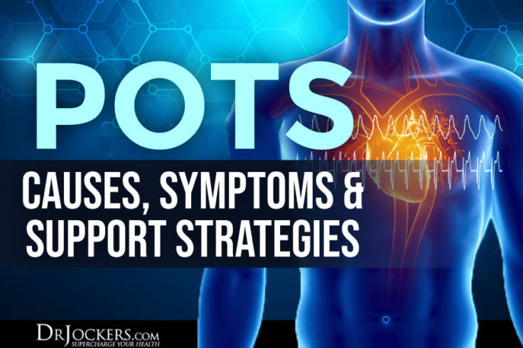 POTS: Causes, Symptoms & Support Strategies - DrJockers.com