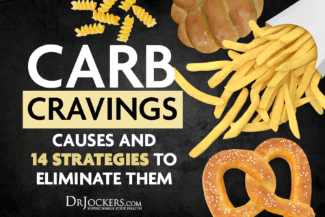 Carb Cravings: Causes and 14 Strategies to Eliminate Them