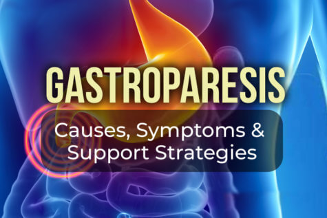 Gastroparesis: Symptoms, Causes and Natural Support Strategies
