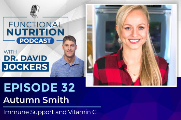 Episode #32 - Immune Support and Vitamin C with Autumn Smith ...