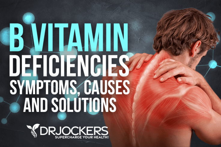 B Vitamin Deficiencies: Symptoms, Causes, and Solutions