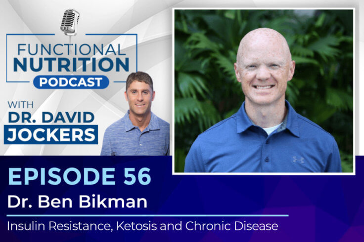 Episode #56 - Insulin Resistance, Ketosis and Chronic Disease with Dr ...