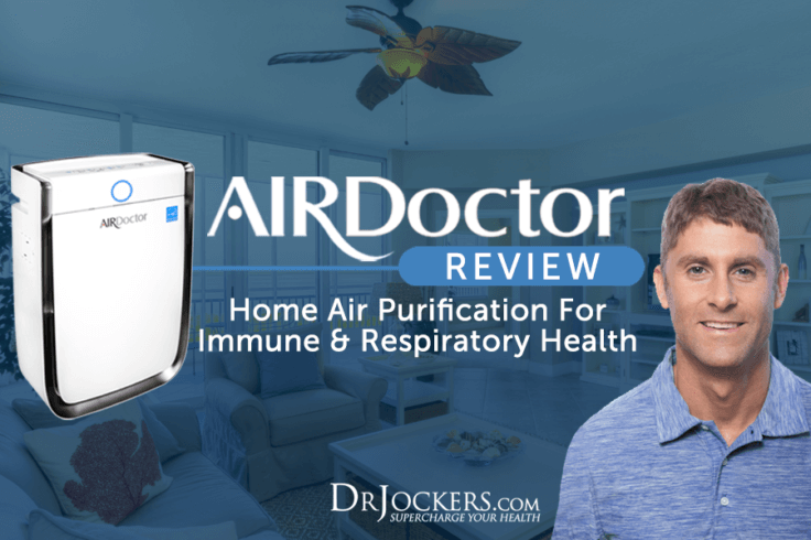 Air Doctor Review: Home Air Purification For Immune & Respiratory Health