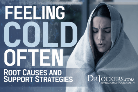 Feeling Cold Often: Root Causes and Support Strategies - DrJockers.com