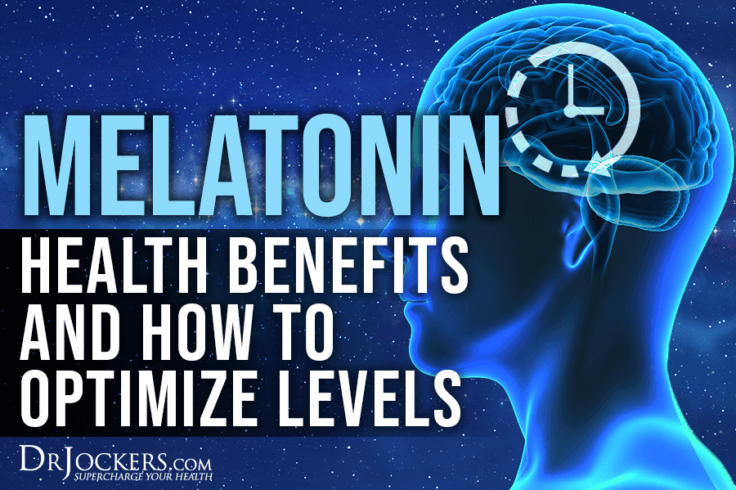 Melatonin: Health Benefits and How to Optimize Levels