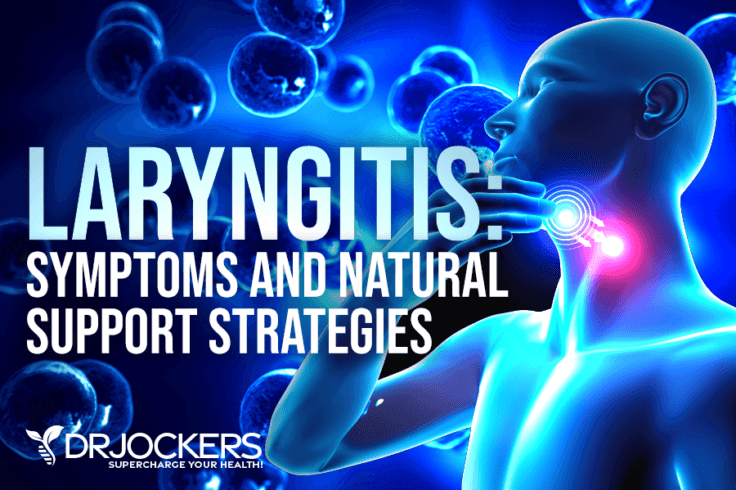 Laryngitis Symptoms And Natural Support Strategies