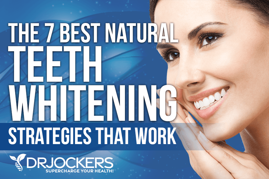 The 7 Best Natural Teeth Whitening Strategies That Work