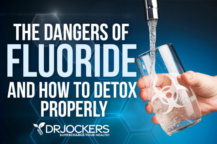 The Dangers of Fluoride and How to Detox Properly - DrJockers.com