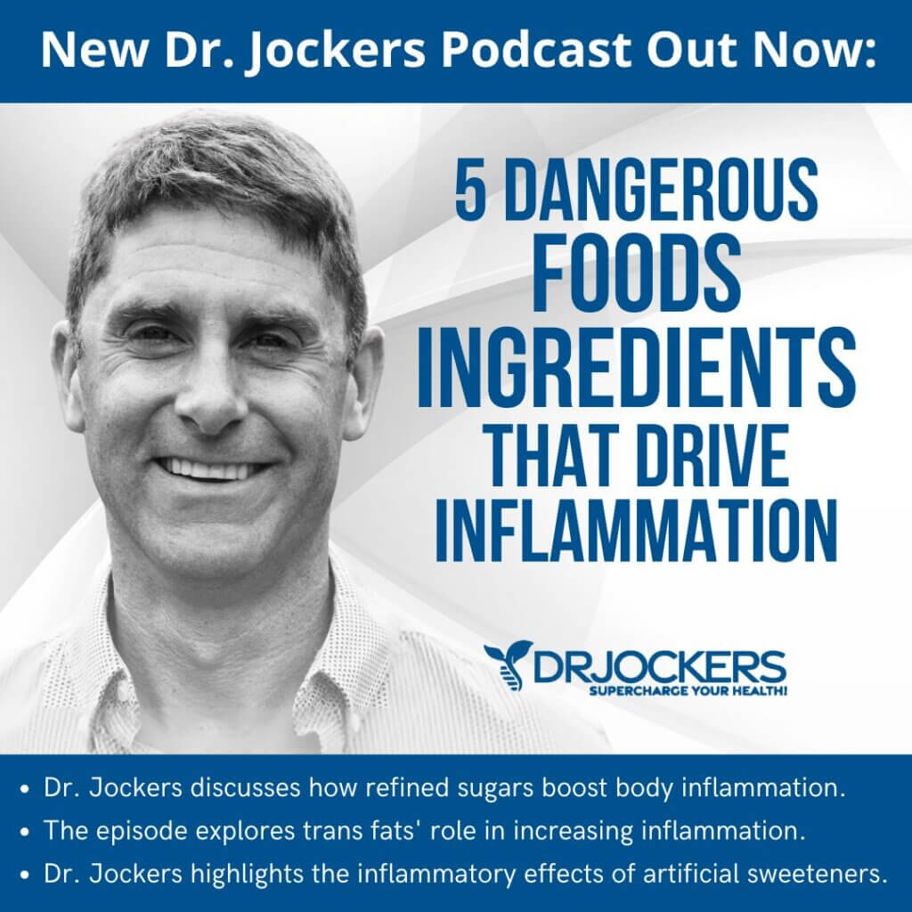 Episode #532 - 5 Dangerous Food Ingredients That Drive Inflammation ...