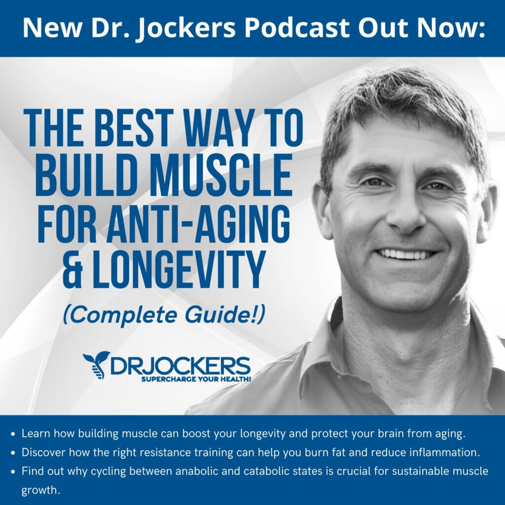 Episode #612: The Best Way to Build Muscle for Anti-Aging & Longevity ...