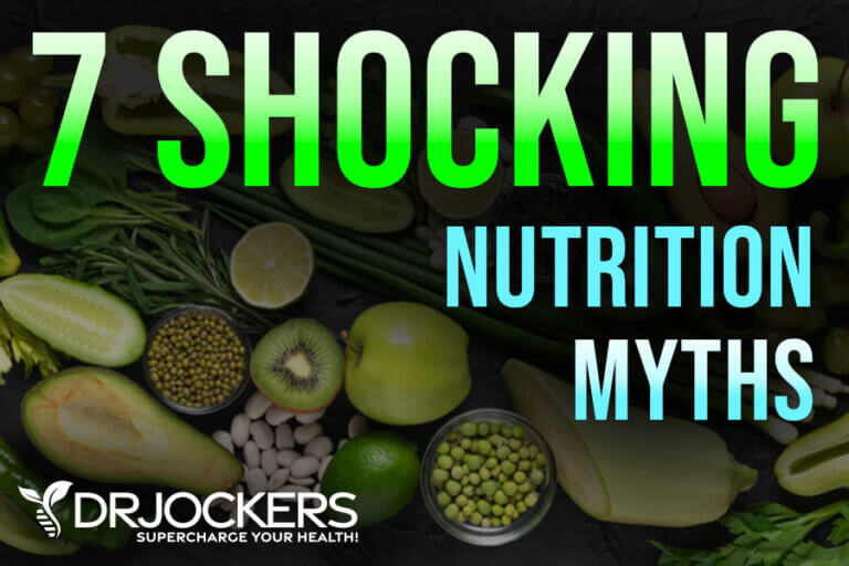 7 Shocking Nutrition Myths That Experts Got Wrong! - DrJockers.com